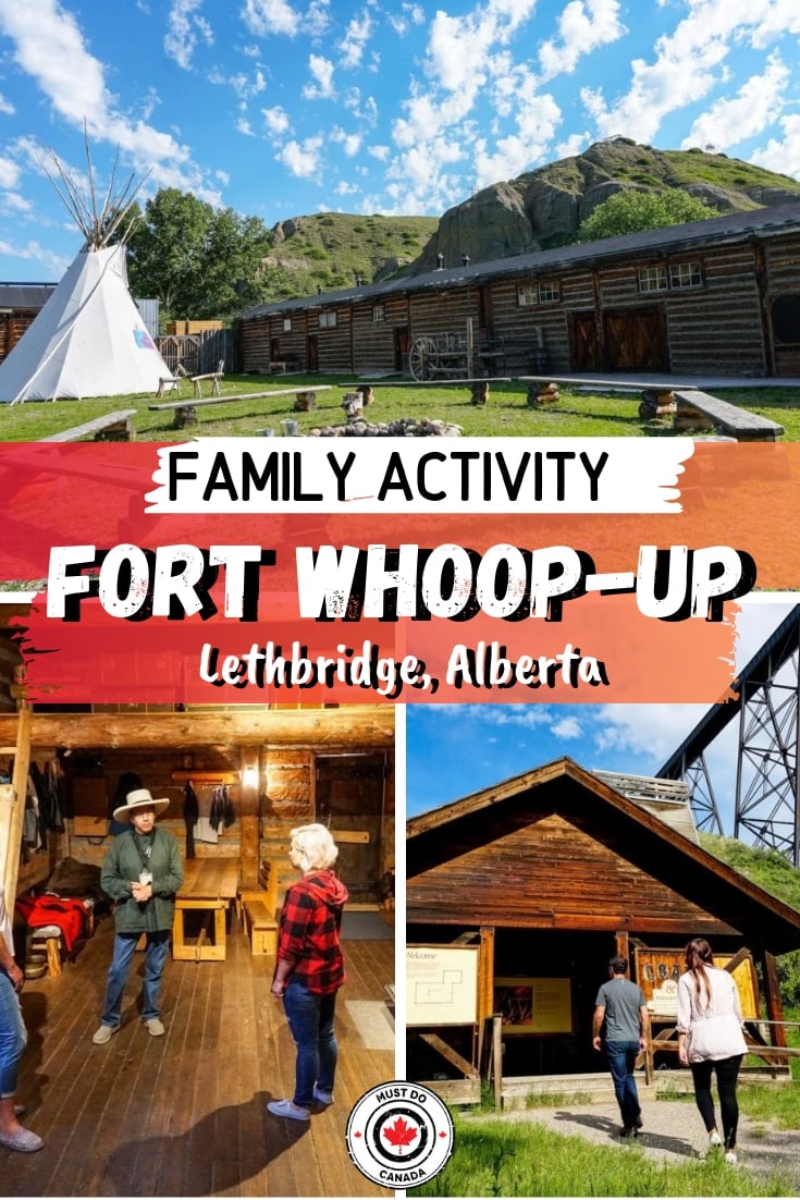 Experiencing the Old West at Fort Whoop-Up in Lethbridge, Alberta ...