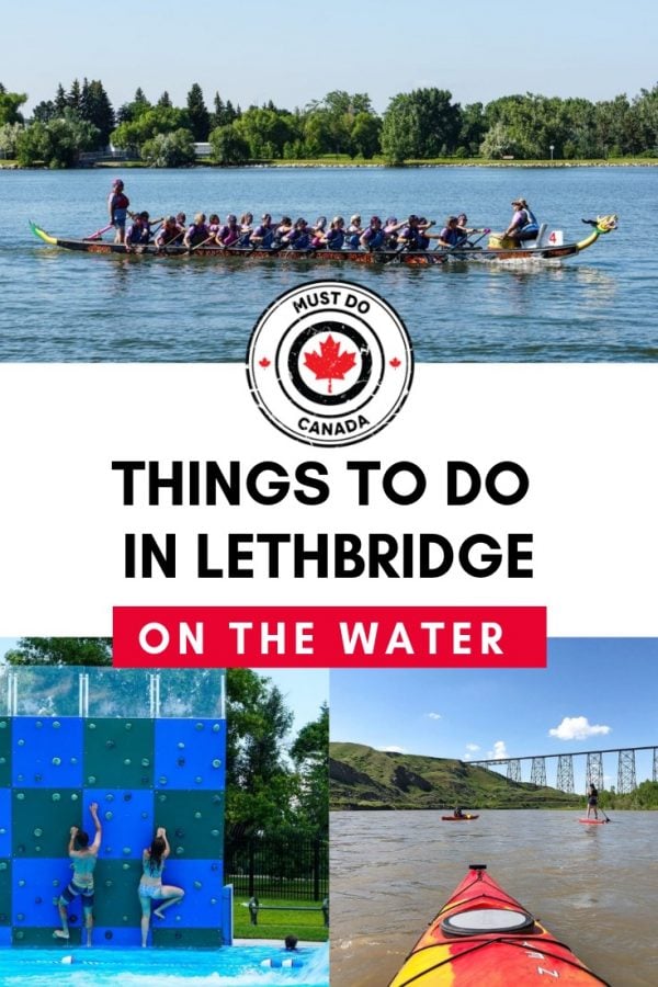 These are the Best Things to Do in Lethbridge - Must Do Canada