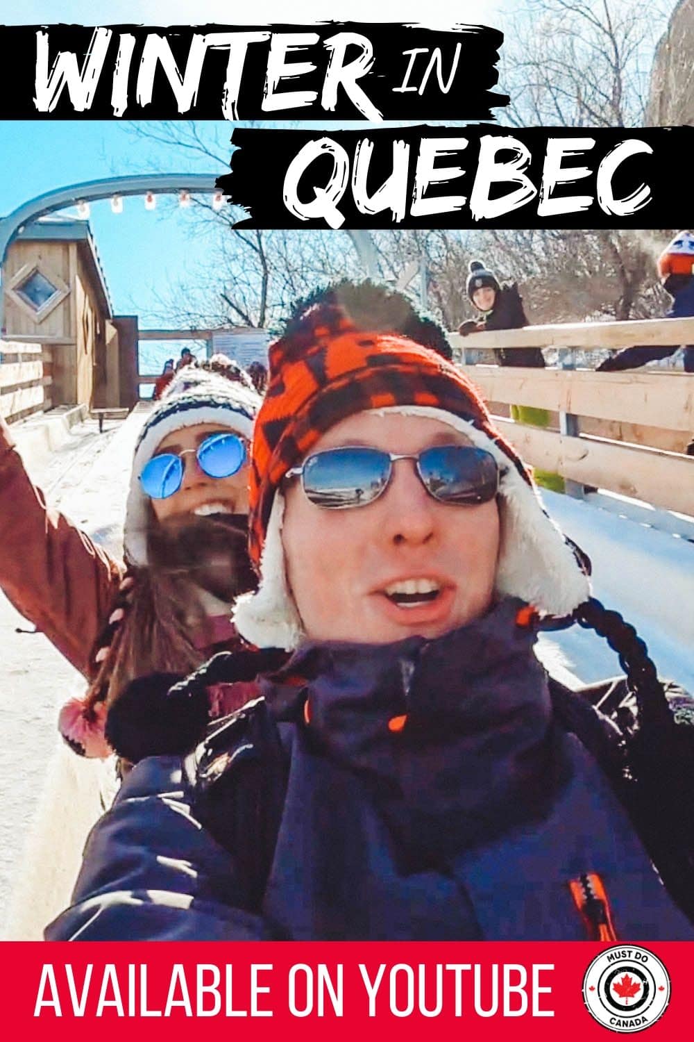 Winter in Quebec City with the Quebec Winter Carnival - Must Do Canada